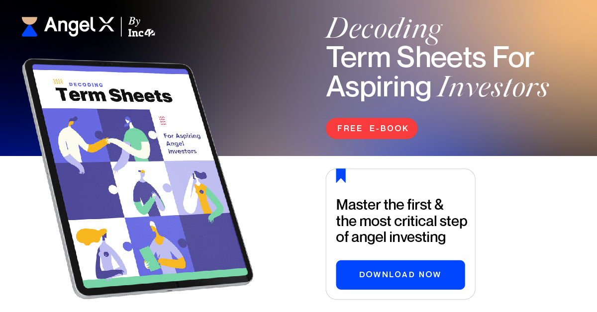 Decoding Term Sheets For Aspiring Angel Investors (Ebook)