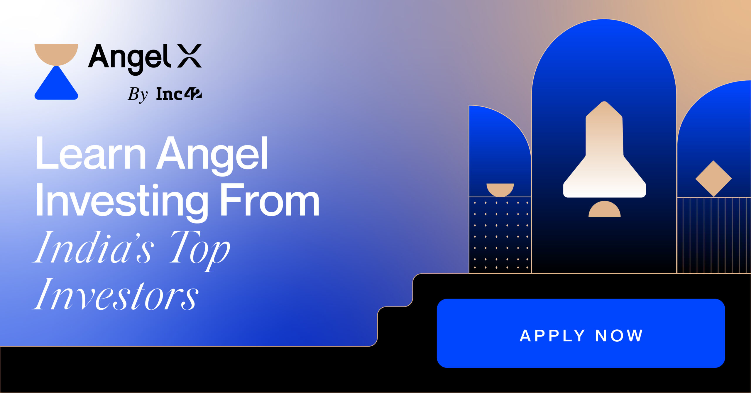 AngelX – Learn Angel Investing From India's Top Investors